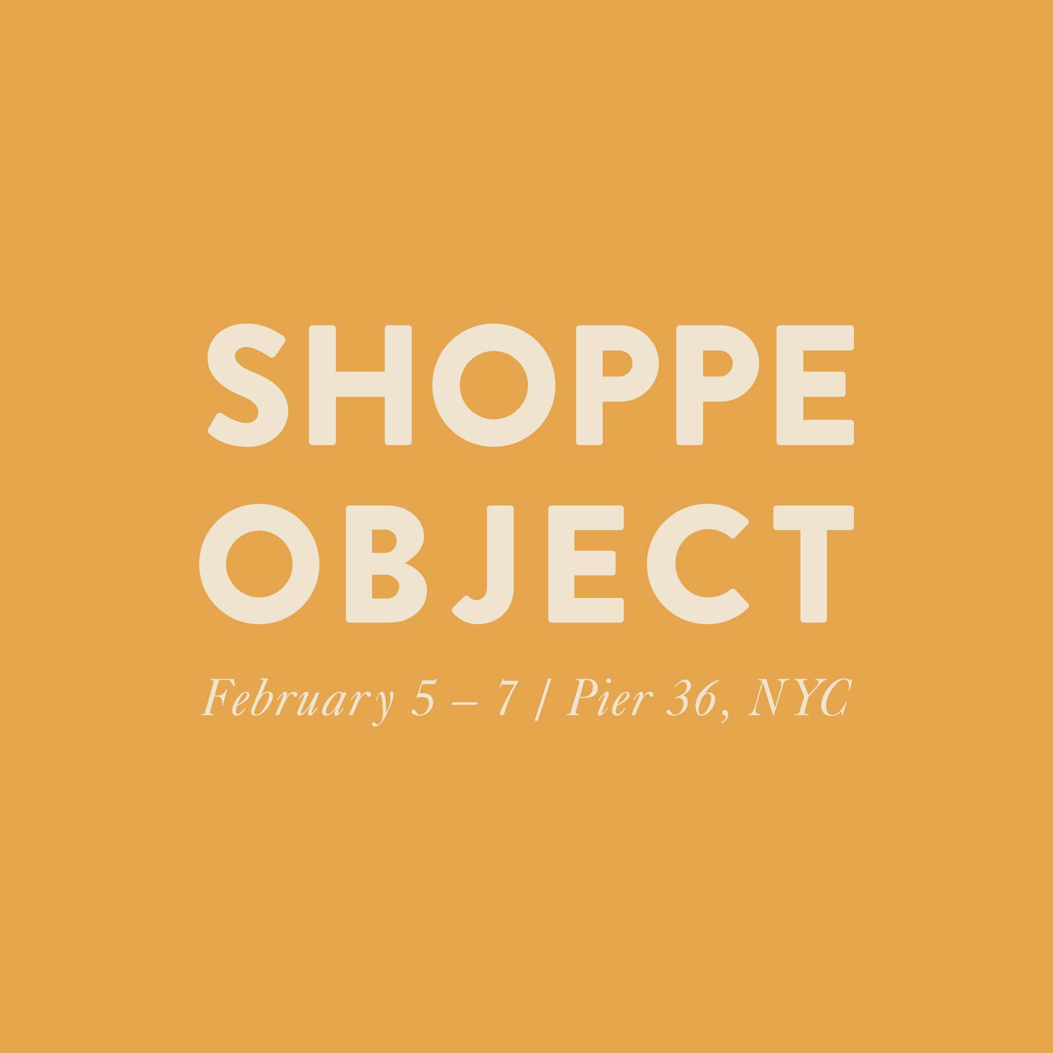 【Trade Fair】SHOPPE OBJECT 2022 - conte